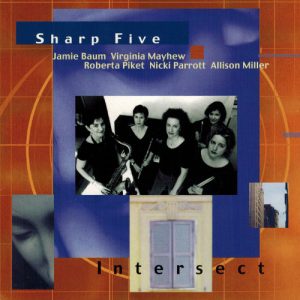 Sharp Five – Intersect | Jamie Baum
